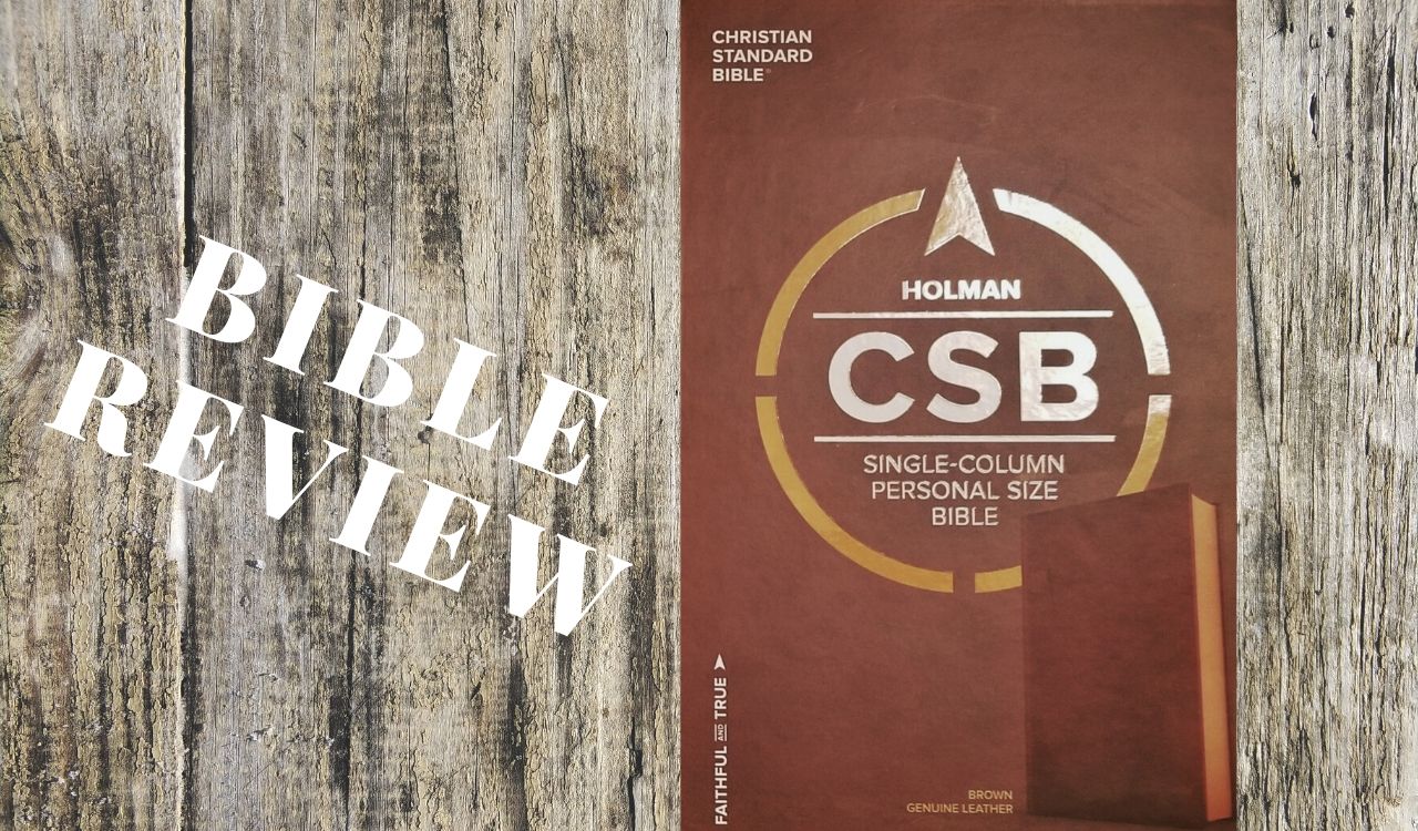CSB Single Column Personal Size Bible Review | Jon Stallings